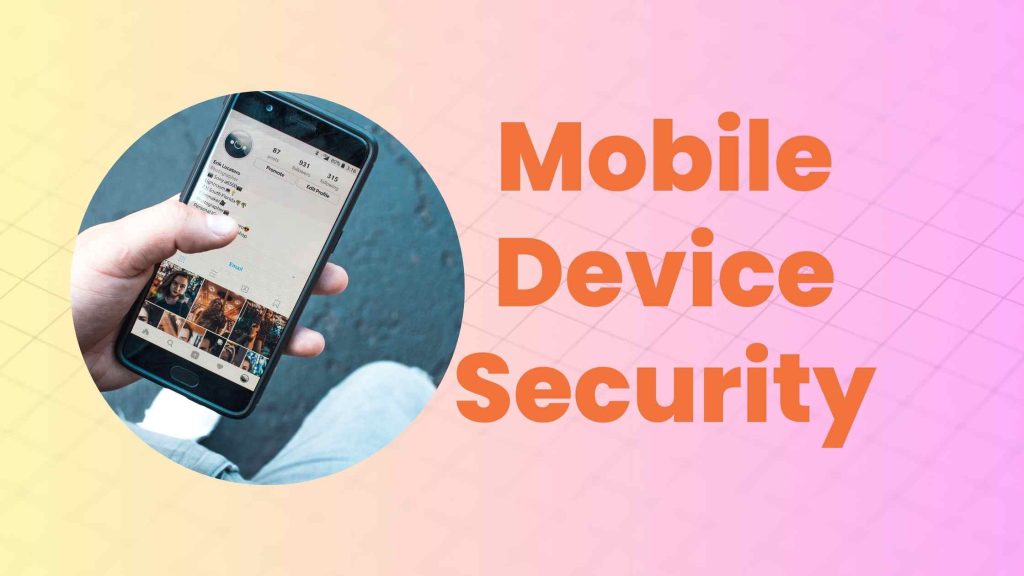 Mobile Device Security: 5 Powerful Tips for Ultimate Protection ...